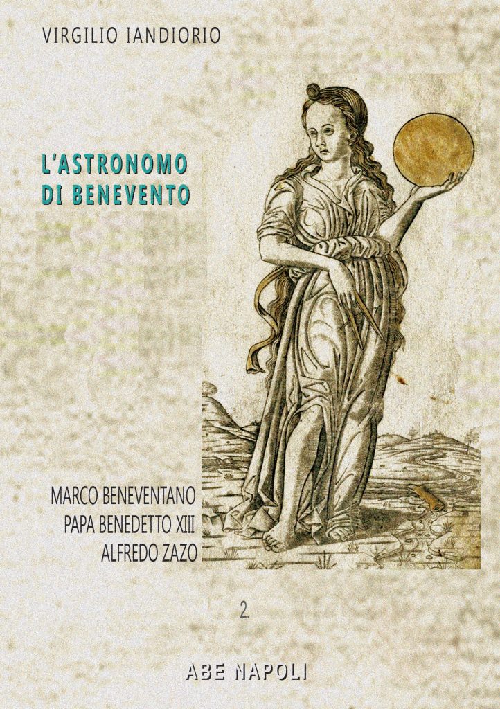30. L'ASTRONOMO DI BENEVENTO: Marco Beneventano e altre storie: Papa ...